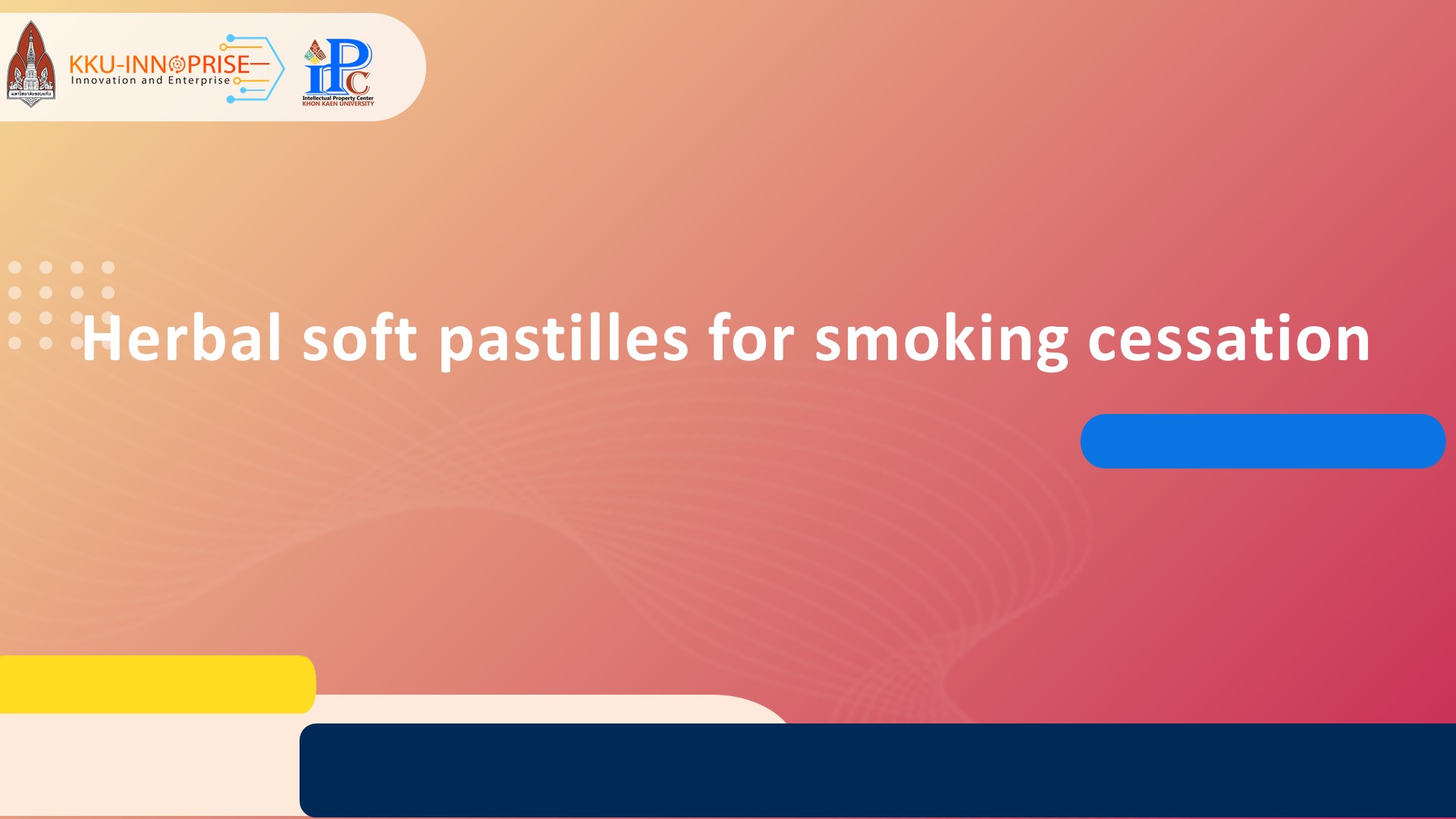 Herbal soft pastilles for smoking cessation - ศูนย์ทรัพย์สินทางปัญญา